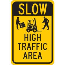 SLOW High Traffic Area Sign/ Buy online