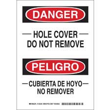Brady Bilingual DANGER Hole Cover Do Not Remove Sign/ Buy online