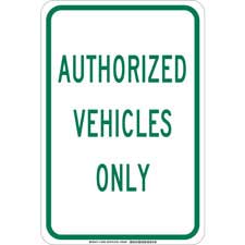 Authorized Vehicles Only Sign/ Buy online