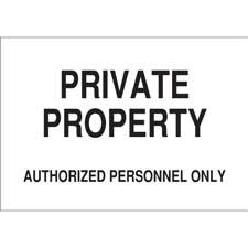 PRIVATE PROPERTY Authorized Personnel Only Sign/ Buy Online