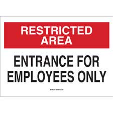RESTRICTED AREA Entrance For Employees Only Sign/ Buy Online